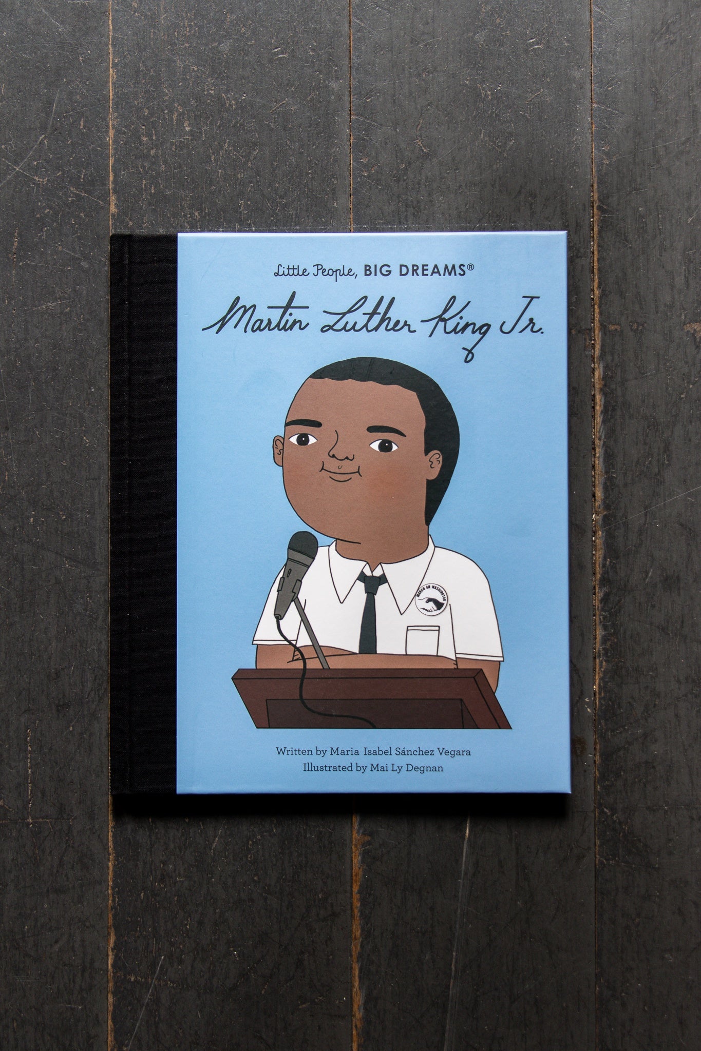Martin Luther King Little People Big Dreams By Maria Isabel Sanchez ...